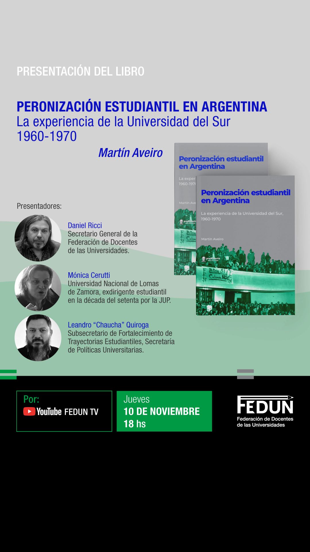 Presentación del libro “Peronización estudiantil en Argentina” - FEDUN